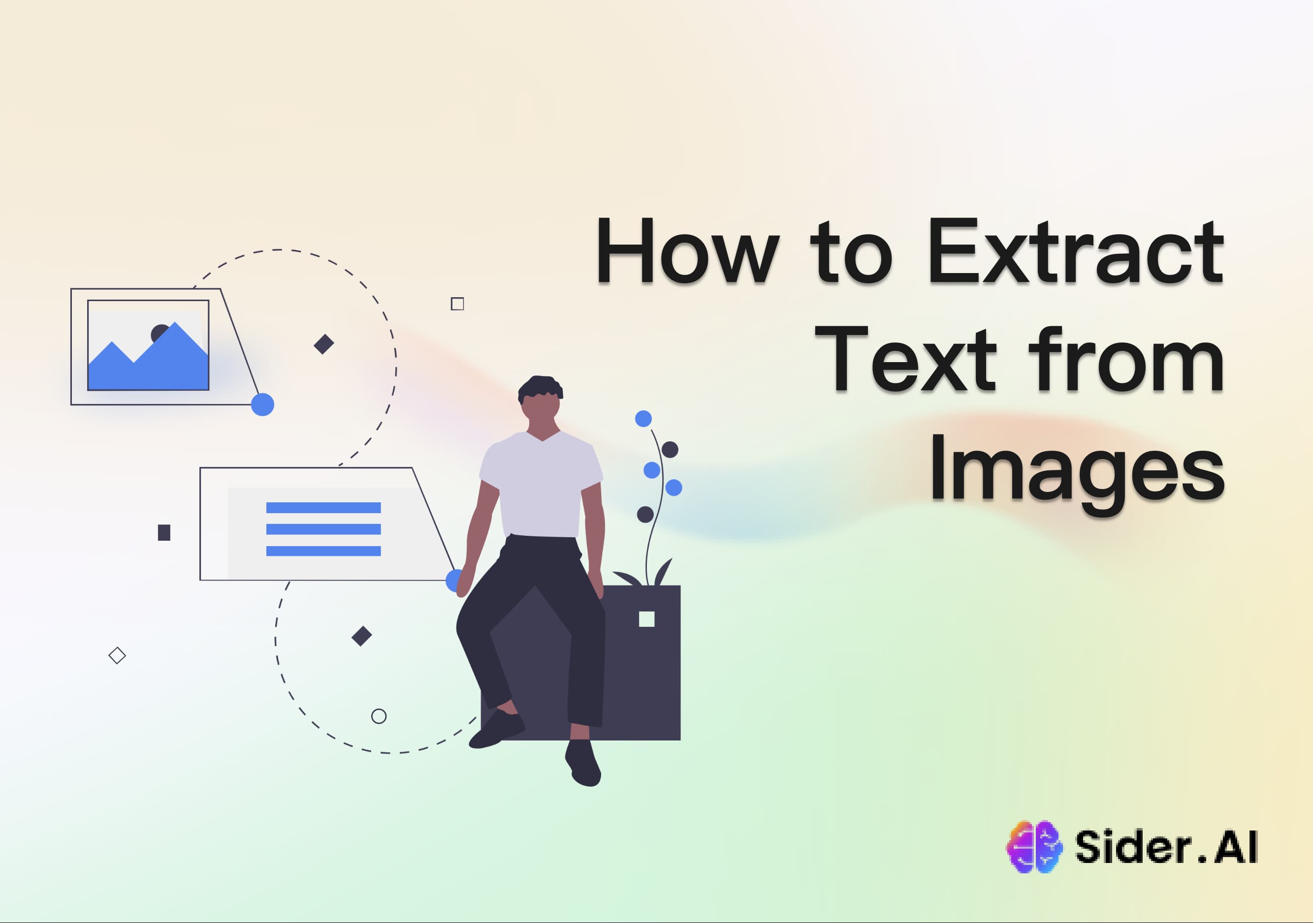 How To Extract Text From Images On All Platforms Sider